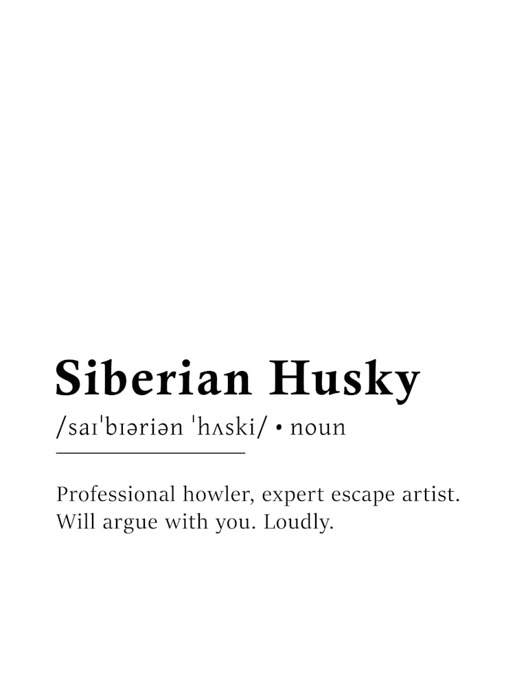 Siberian Husky Definition Poster - Dictionary Art Print by Panda Zen ...