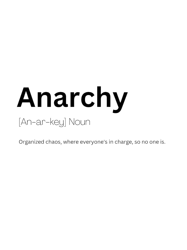 Anarchy Definition Meaning 1 Art Print by Kaigozen – Fy!
