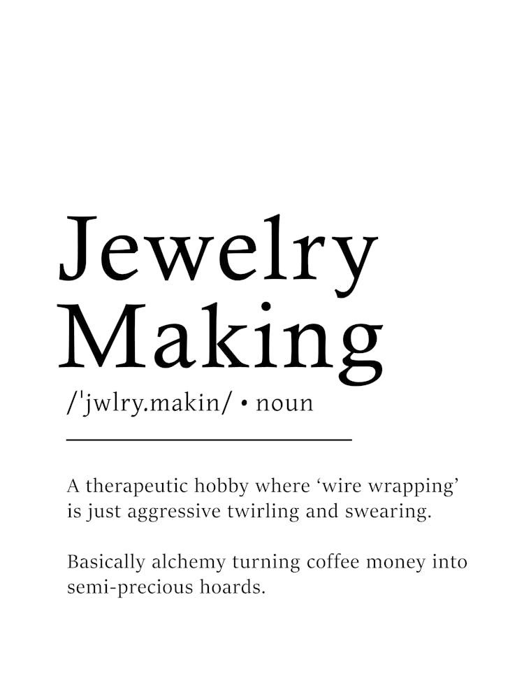 Jewelry Making Definition Poster - Dictionary Art Print by Panda Zen ...