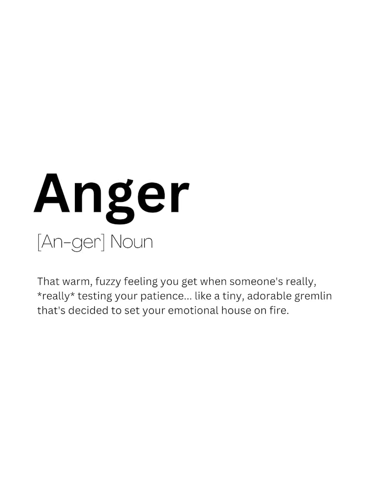 Anger Definition Meaning 1 Art Print by Kaigozen – Fy!