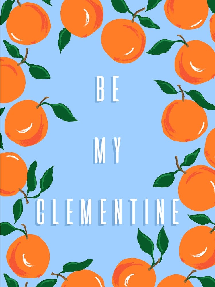 Be My Clementine Art Print by Pearl & Clover – Fy!