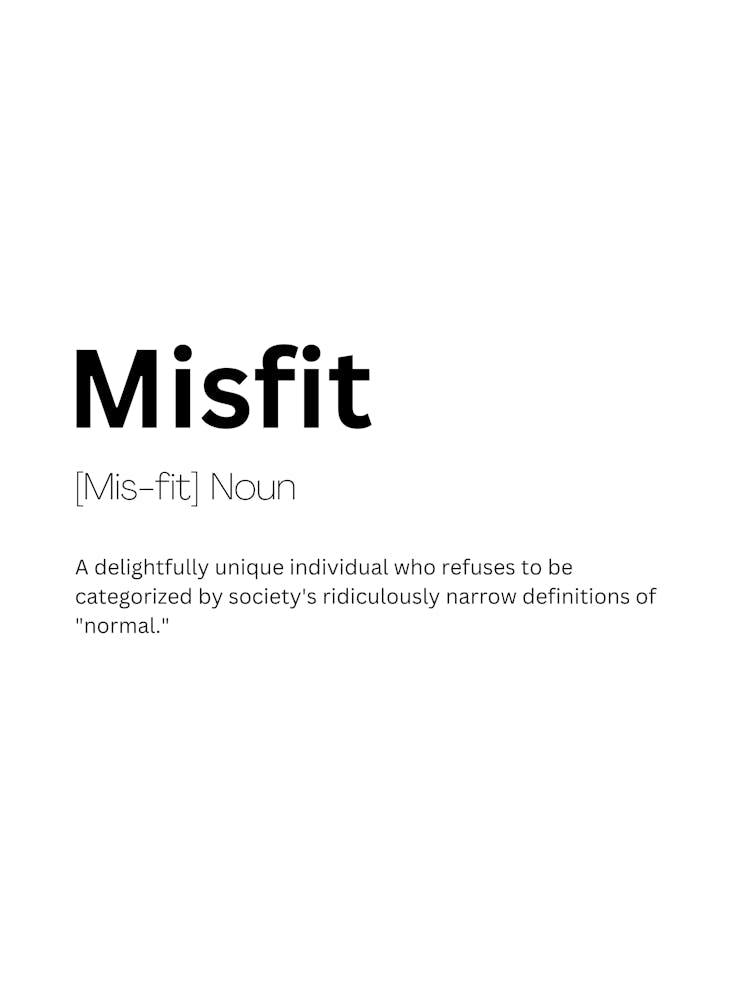 Misfit Definition Meaning 1 Art Print by Kaigozen – Fy!
