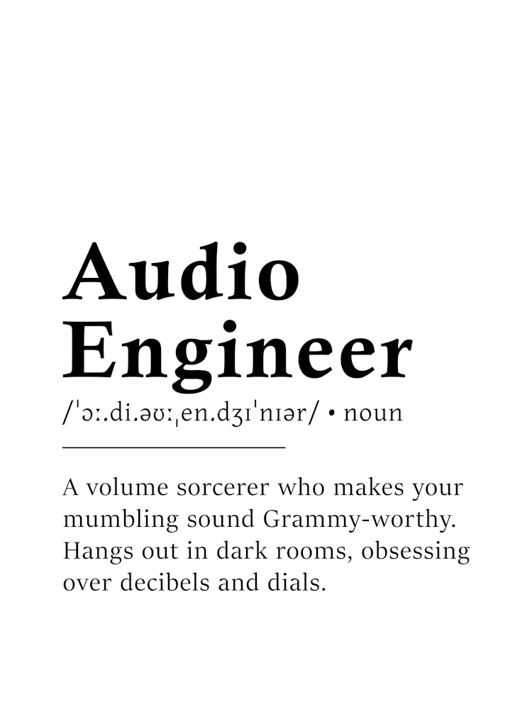 Audio Engineer Definition Poster - Dictionary Art Print by Panda Zen ...
