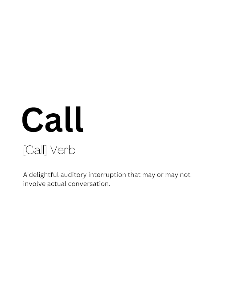 Call Definition Meaning Art Print by Kaigozen – Fy!