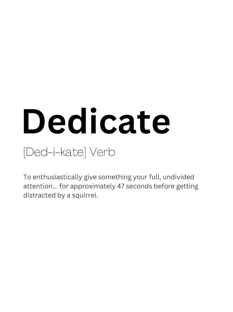 Dedicate Definition Meaning Art Print by Kaigozen – Fy!