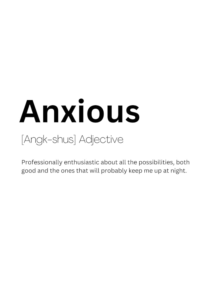 Anxious Definition Meaning Art Print by Kaigozen – Fy!