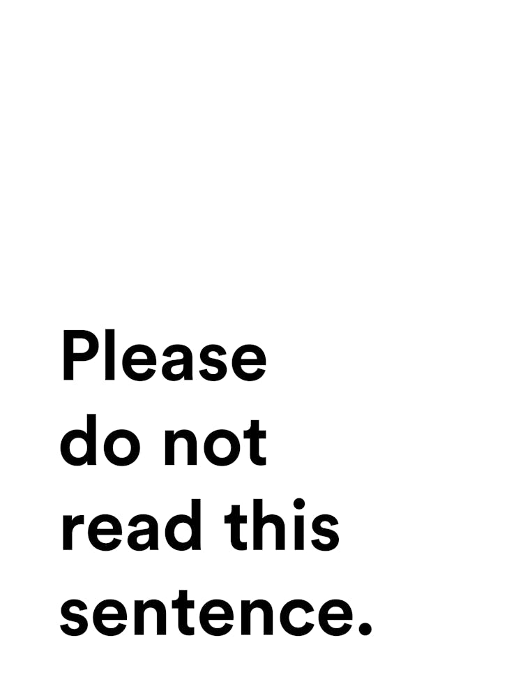 Please Do Not Read This Sentence Art Print by Mambo – Fy!