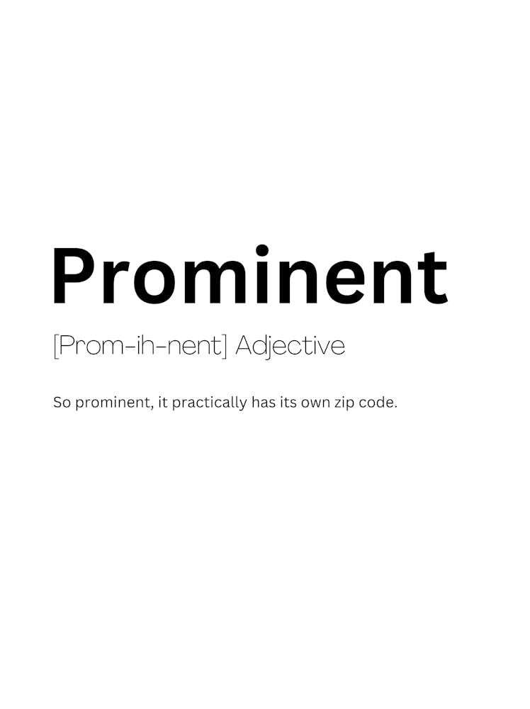 Prominent Definition Meaning 1 Art Print by Kaigozen – Fy!