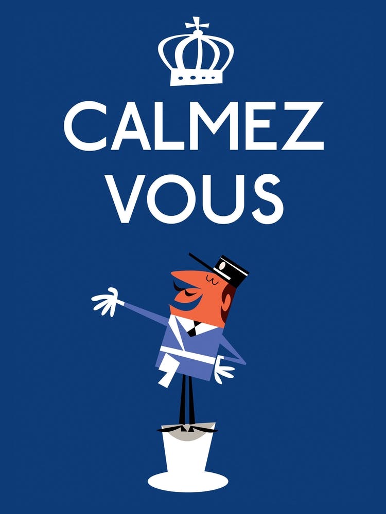 Calmez Vous Poster Blue Art Print by Gary Godel – Fy!
