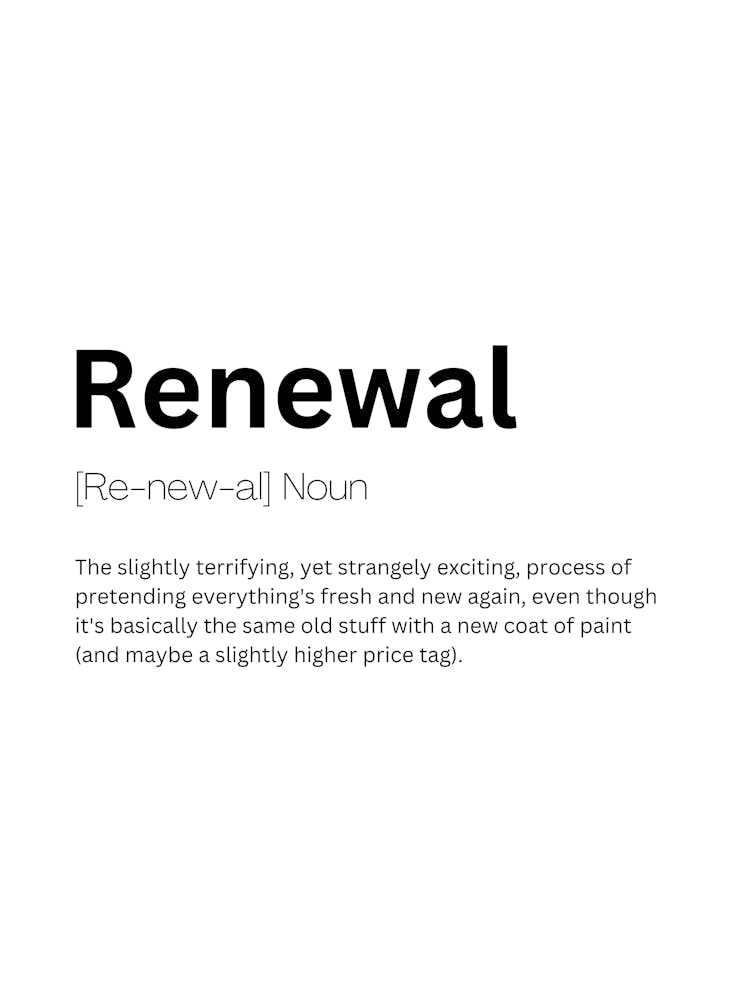 Renewal Definition Meaning 1 Art Print by Kaigozen – Fy!