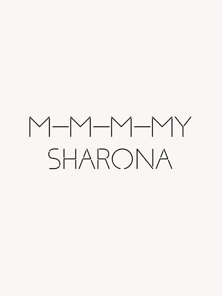 My Sharona Art Print by Shady Prints – Fy!
