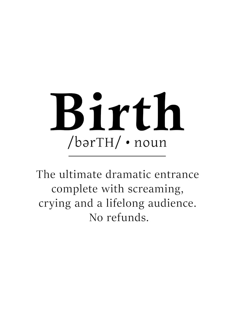 Birth Definition Poster - Dictionary Art Print by Fy!