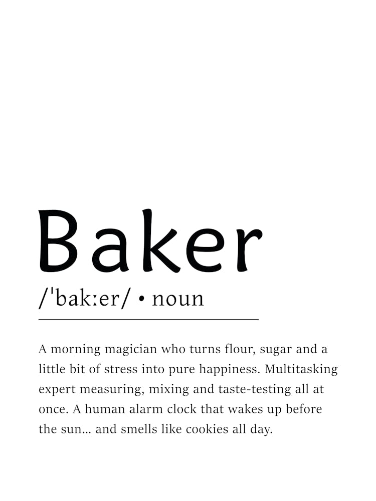 Baker Definition Poster - Dictionary Art Print by Fy!