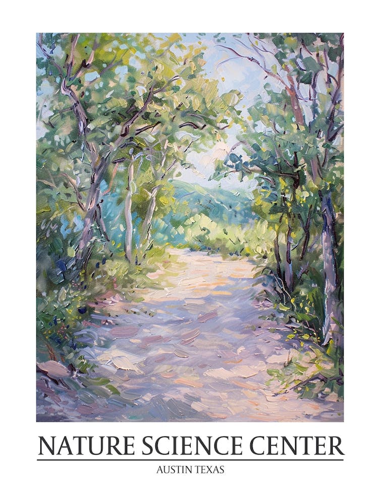 Nature Science Center Austin Texas Oil Painting 2 Poster Art Print by ...